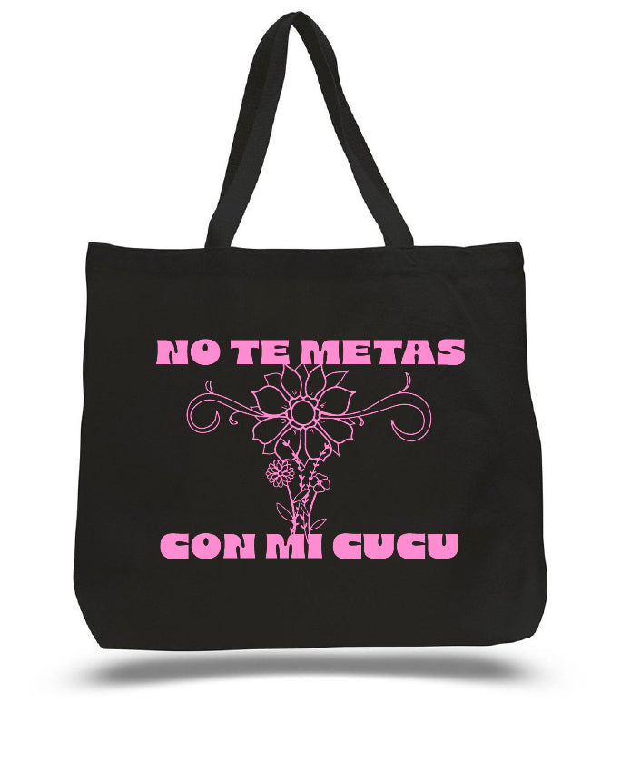 No Te Metas Con Mi Cucu Black Tote – Las Cafeteras Store